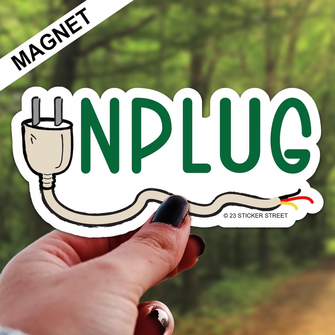 Unplug Car Magnet, Unplug Die Cut Magnet, Techless Refrigerator Magnet ...