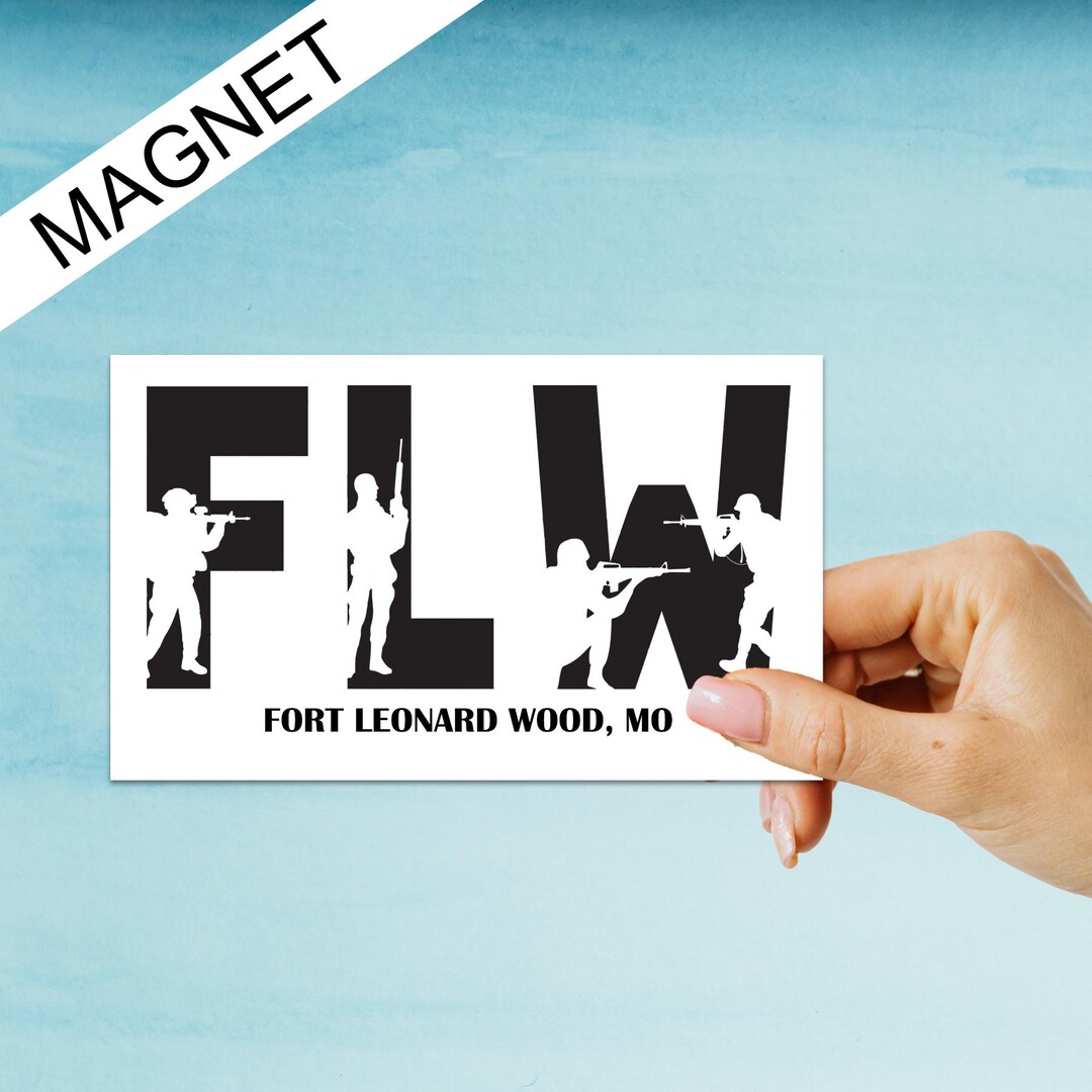 FLW Car Magnet, Fort Leonard Wood Magnet, FLW Soldier Magnet, Bumper ...