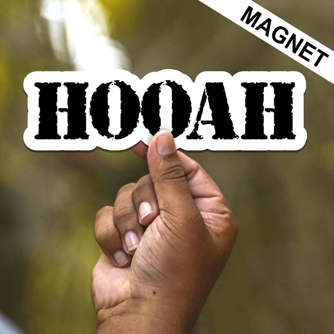 Hooah Magnet, Army Magnet, Die Cut Magnet, Army Battle Cry, Military ...