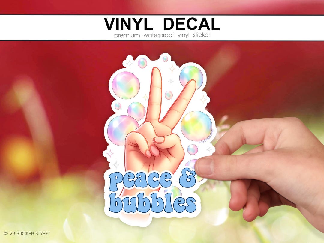 Peace & Bubbles Sticker | Nonsensical Phrase Decal, Cute Whimsical ...