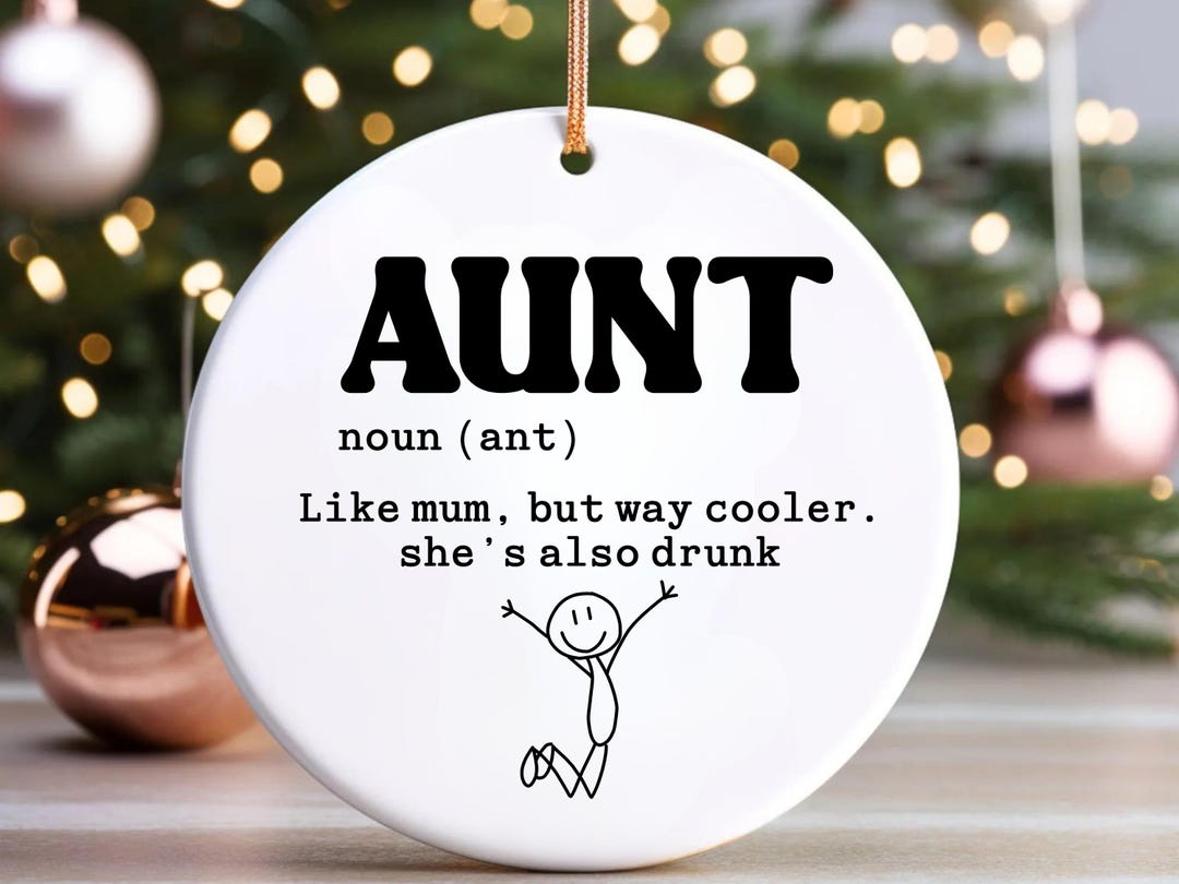 Funny Aunt Ornament Cool Aunt Definition Christmas Ornament Gift for ...