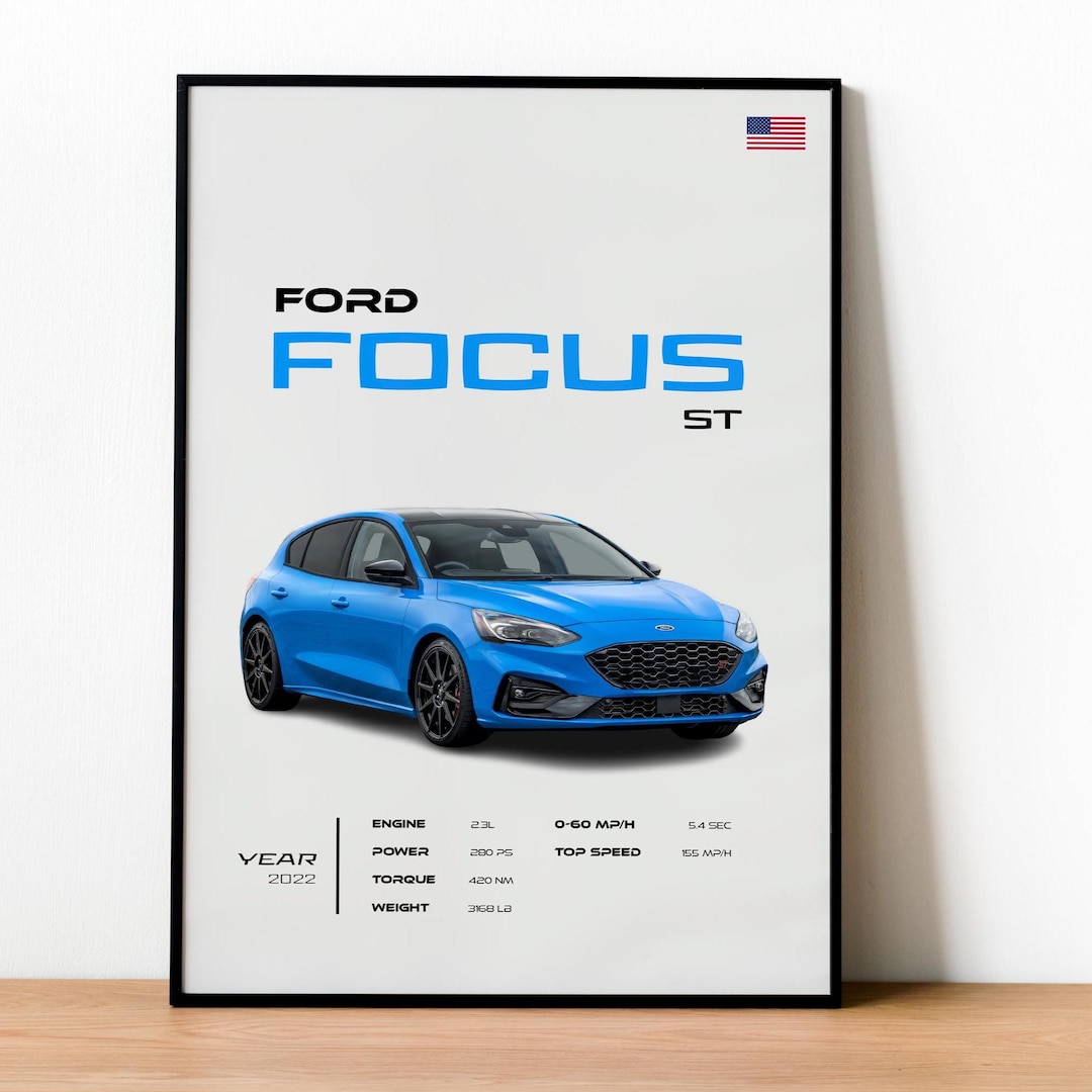 Ford Focus ST Poster – Hot Hatch Wall Art, Turbo Sports Car Print - Etsy