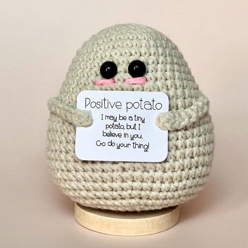 Best Emotional Support Gift, Adorable Positive Crochet Potato, Positive ...