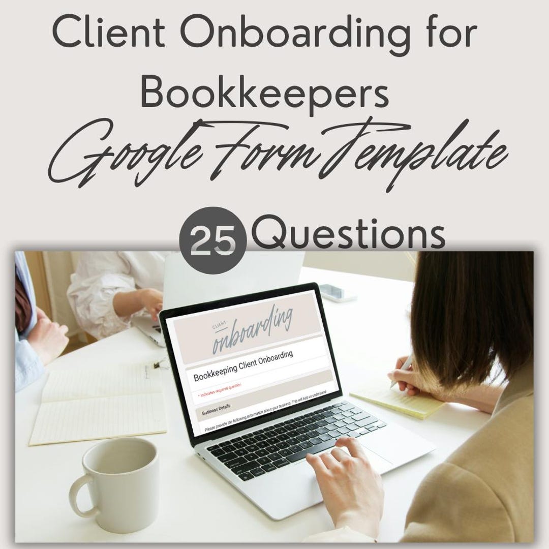 Accountant, Bookkeepers Client Onboarding Google Form - Client Intake ...