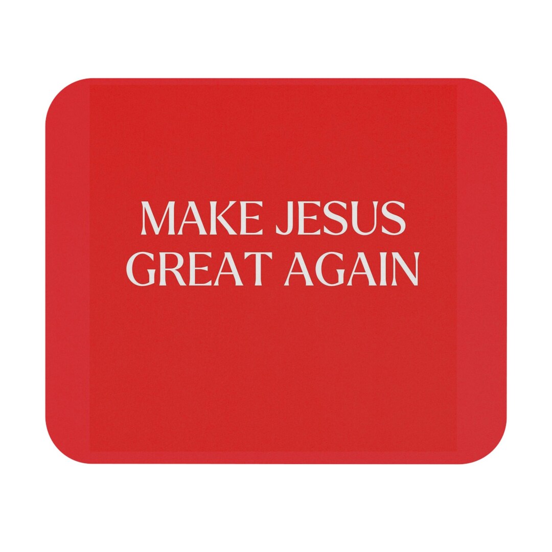 Make Jesus Great Again Mouse Pad - Etsy