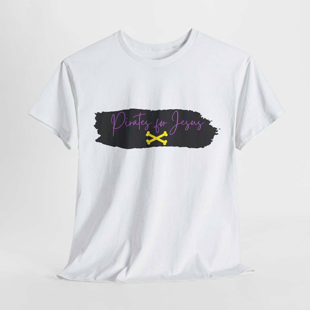 Pirates for Jesus Tee - Etsy