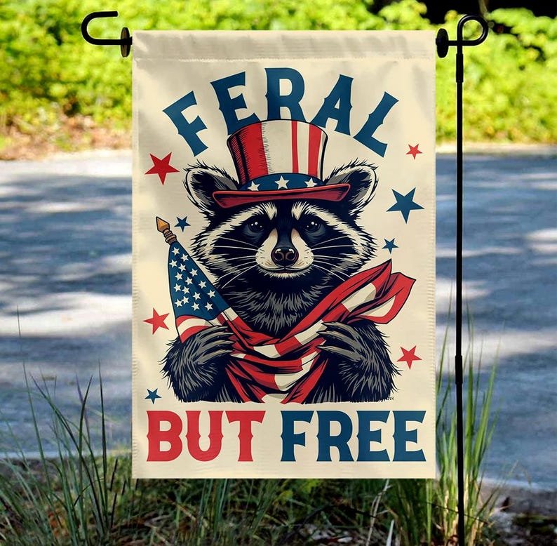 Raccoon Feral but Free Independence Day Garden Flag, Patriotic Yard ...