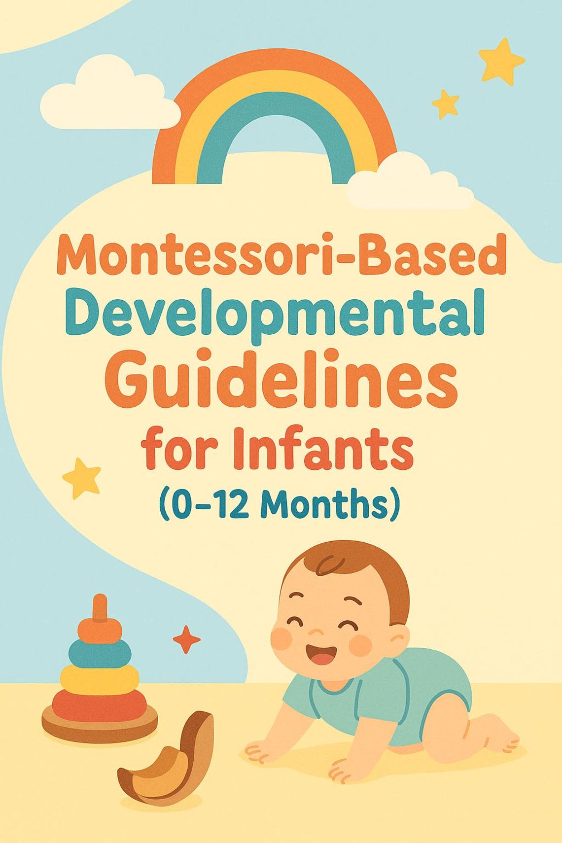 Montessori Baby Development Guide | Printable Infant Milestone Chart 0 ...