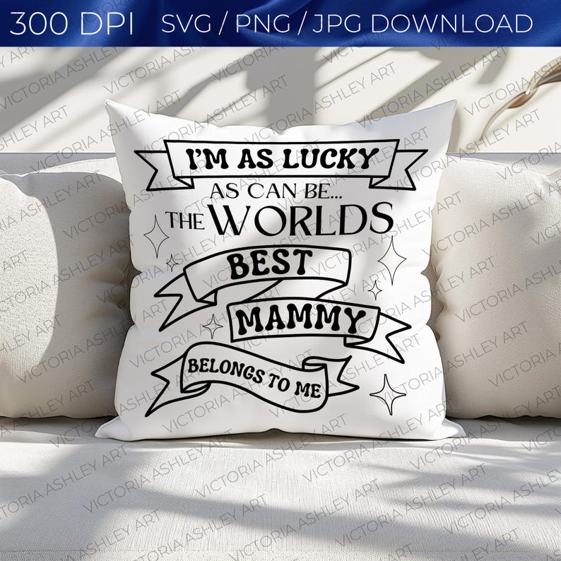 Worlds Best Mammy Belongs to Me SVG PNG, Northern Mother Sublimation ...