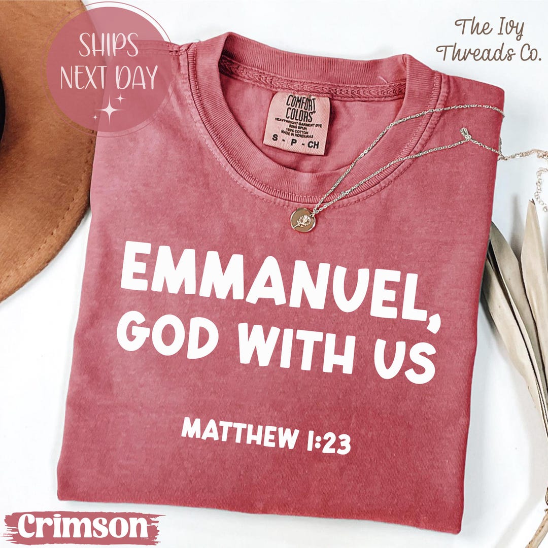 Emmanuel God With Us Comfort Colors Shirt, Christian Sweatshirt - Etsy