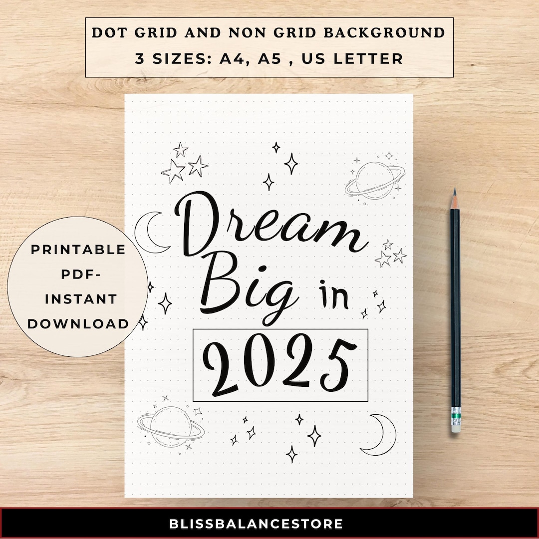 2025 Bullet Journal Cover Page, Dream Big Design (digital Download) - Etsy