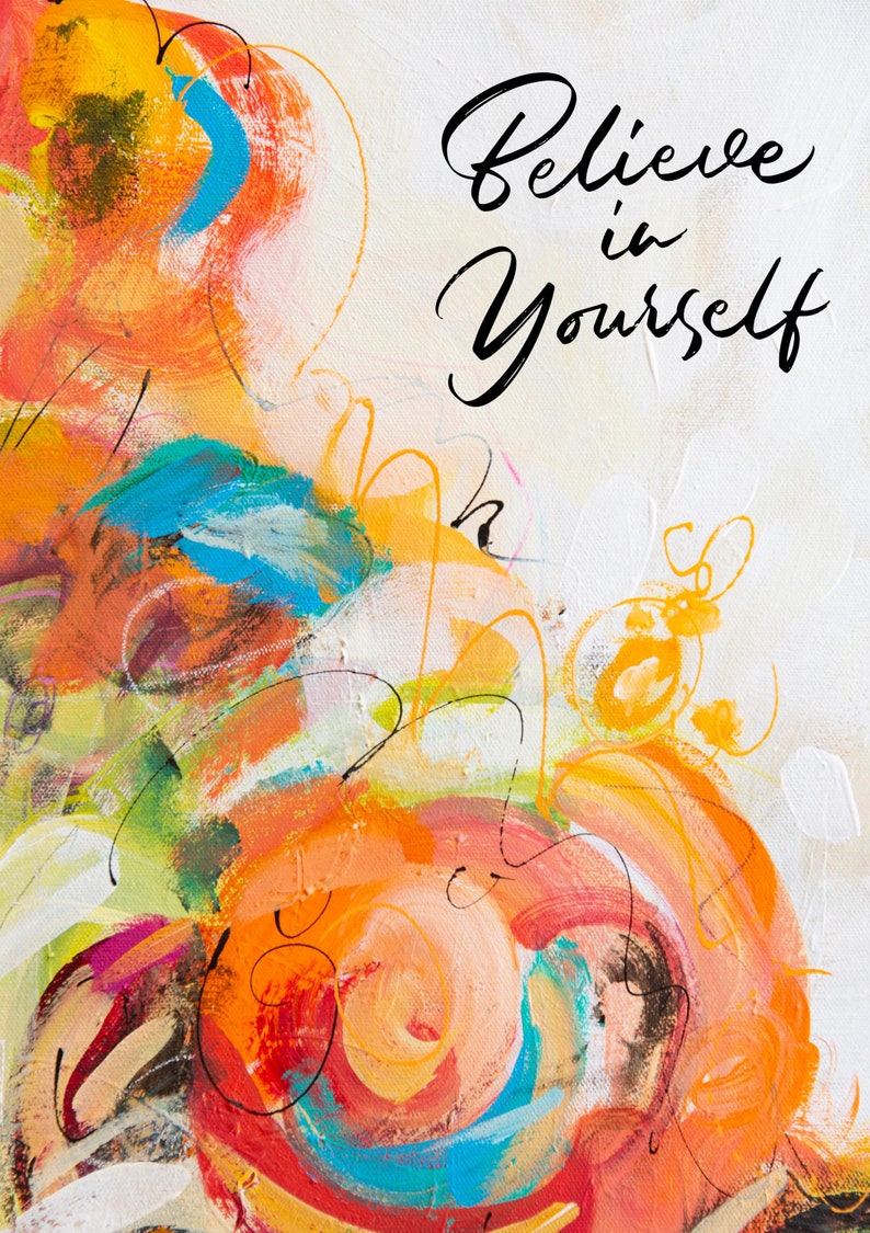 Believe in Yourself Abstract Art Print | Motivational Wall Art ...