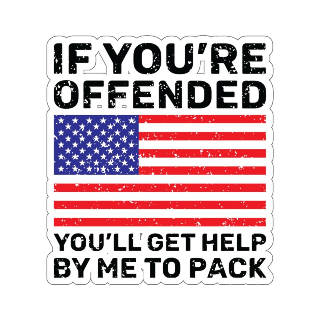 If You're Offended Sticker - Etsy