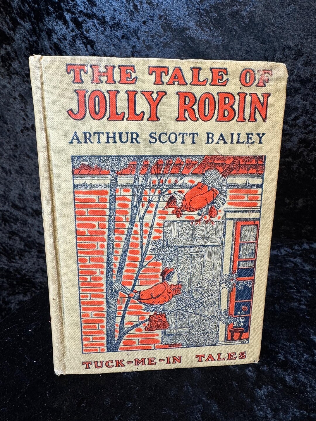 Antique Children’s Book 1917 the Tale of Jolly Robin Arthur Scott ...