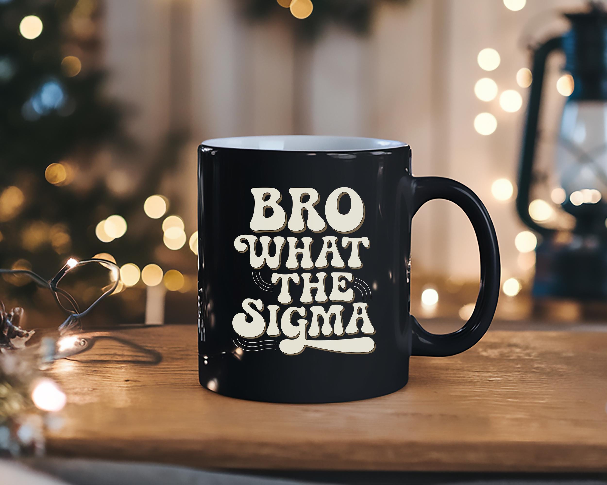 What the Sigma PNG, Adult Humor Png, Digital File PNG, Sarcasm Joke ...