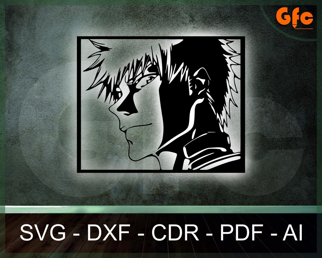 Ichigo Kurosaki Svg Dxf Cdr Pdf Ai Bleach Anime Vector File for Cricut ...