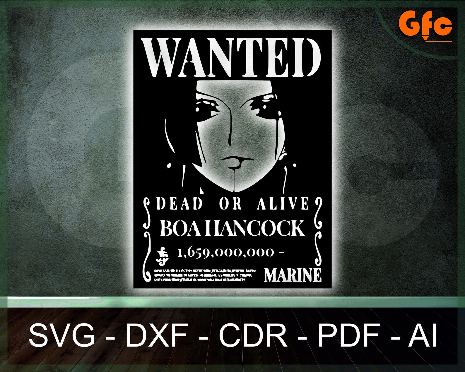 Boa Hancock Wanted Poster Svg - One Piece Characters Wanted Poster Dxf ...