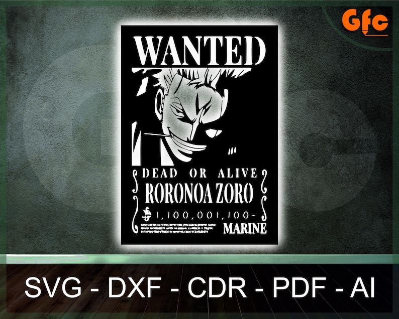 Zoro Wanted Poster Svg One Piece Characters Wanted Poster Dxf-cdr-svg ...