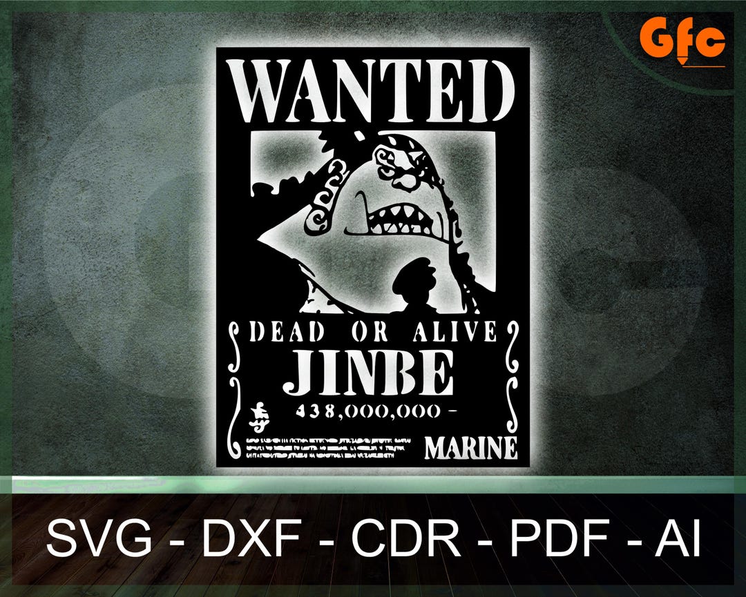 Jinbei Wanted Poster Svg - One Piece Characters Wanted Poster Dxf-cdr ...