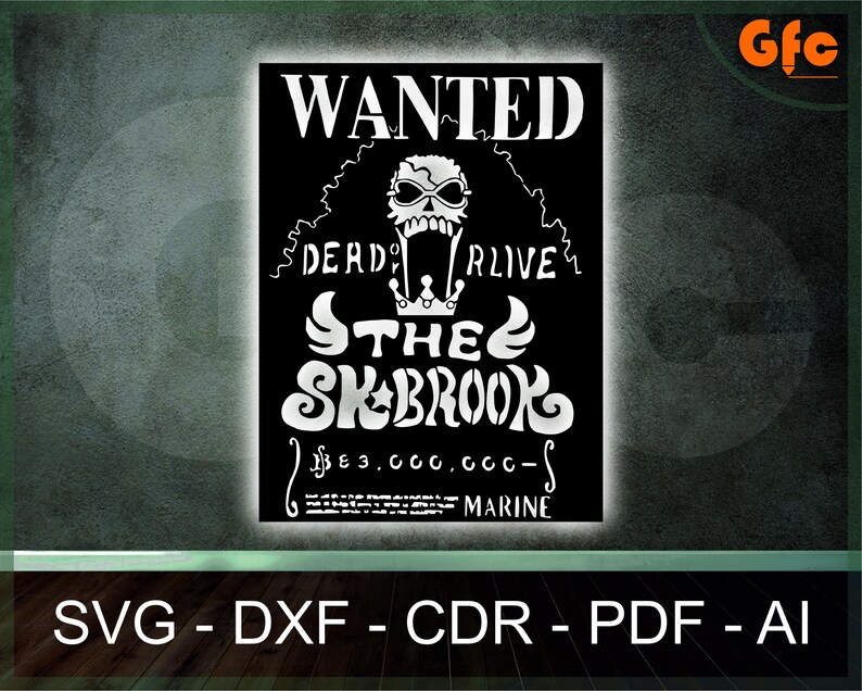 Brook Wanted Poster Svg One Piece Characters Wanted Poster Dxf-cdr-svg ...
