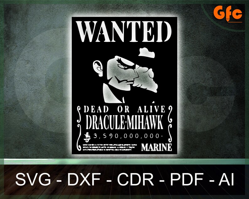 Mihawk Wanted Poster Svg - One Piece Characters Wanted Poster Dxf-cdr ...