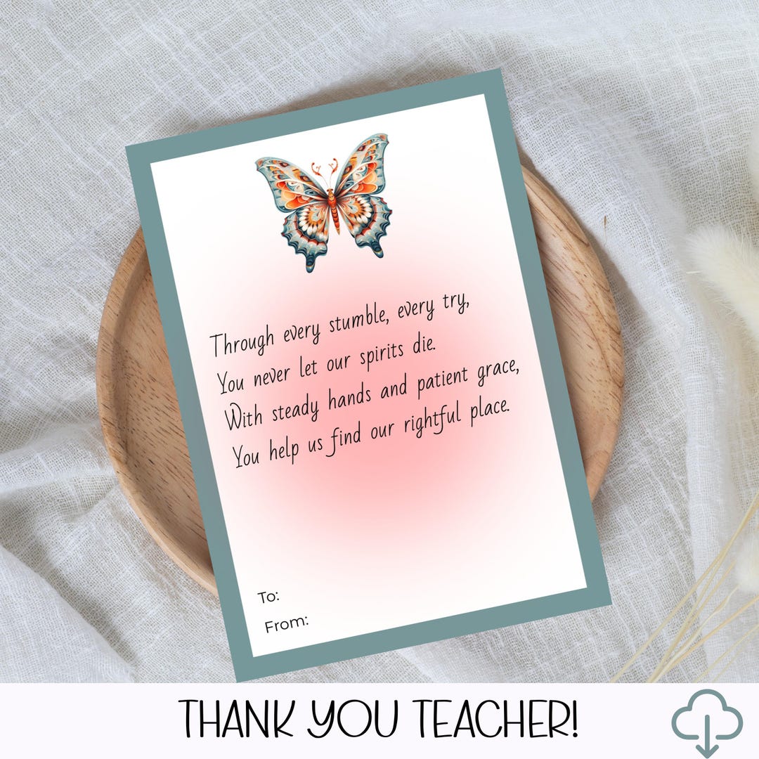 Printable Teacher Appreciation Poem Card, Butterfly Theme, Patience ...