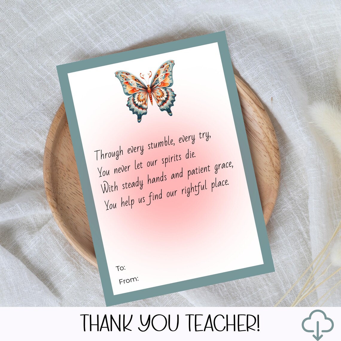 Printable Teacher Appreciation Poem Card, Butterfly Theme, Patience ...