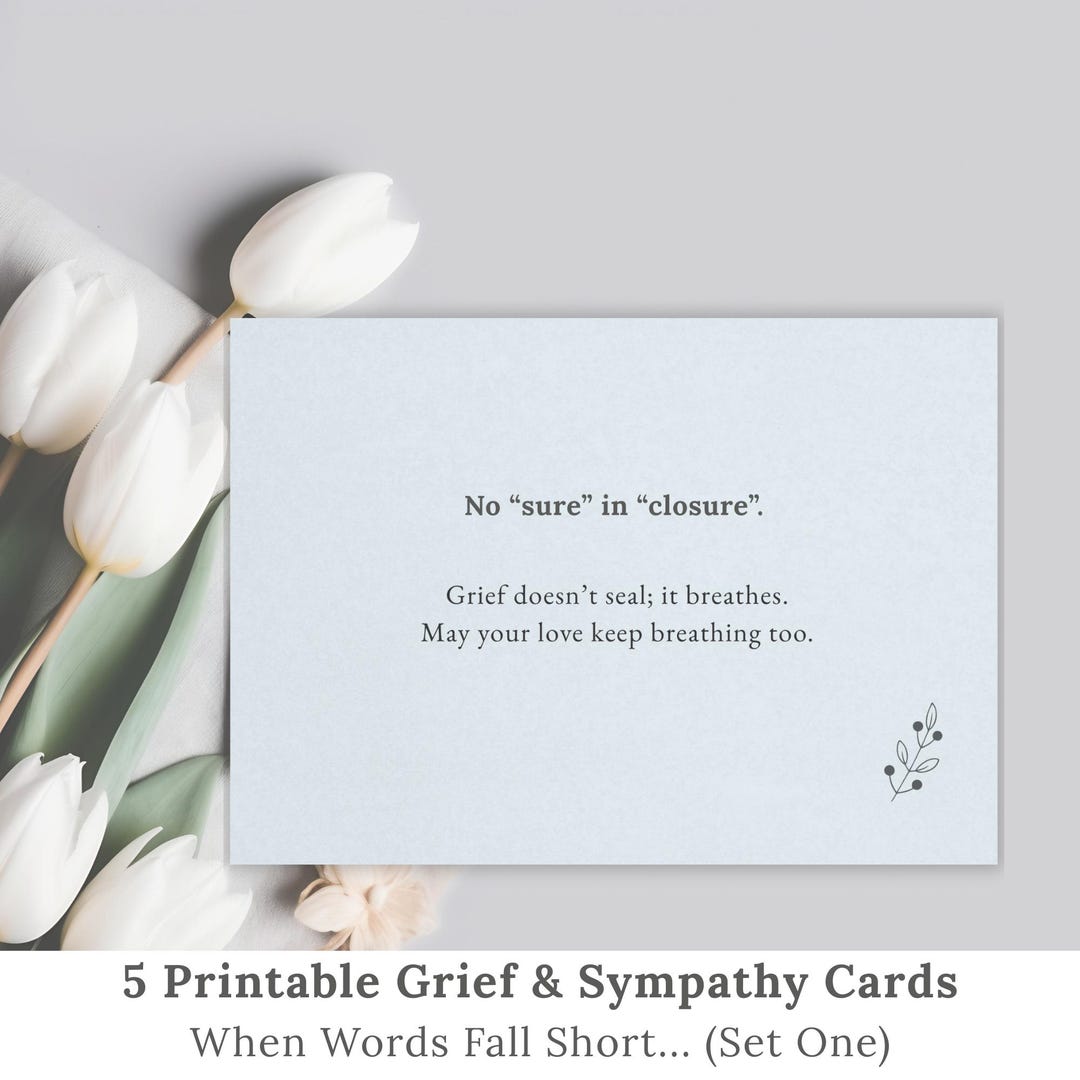 Printable Grief and Sympathy Cards, When Words Fall Short, Gentle Words ...