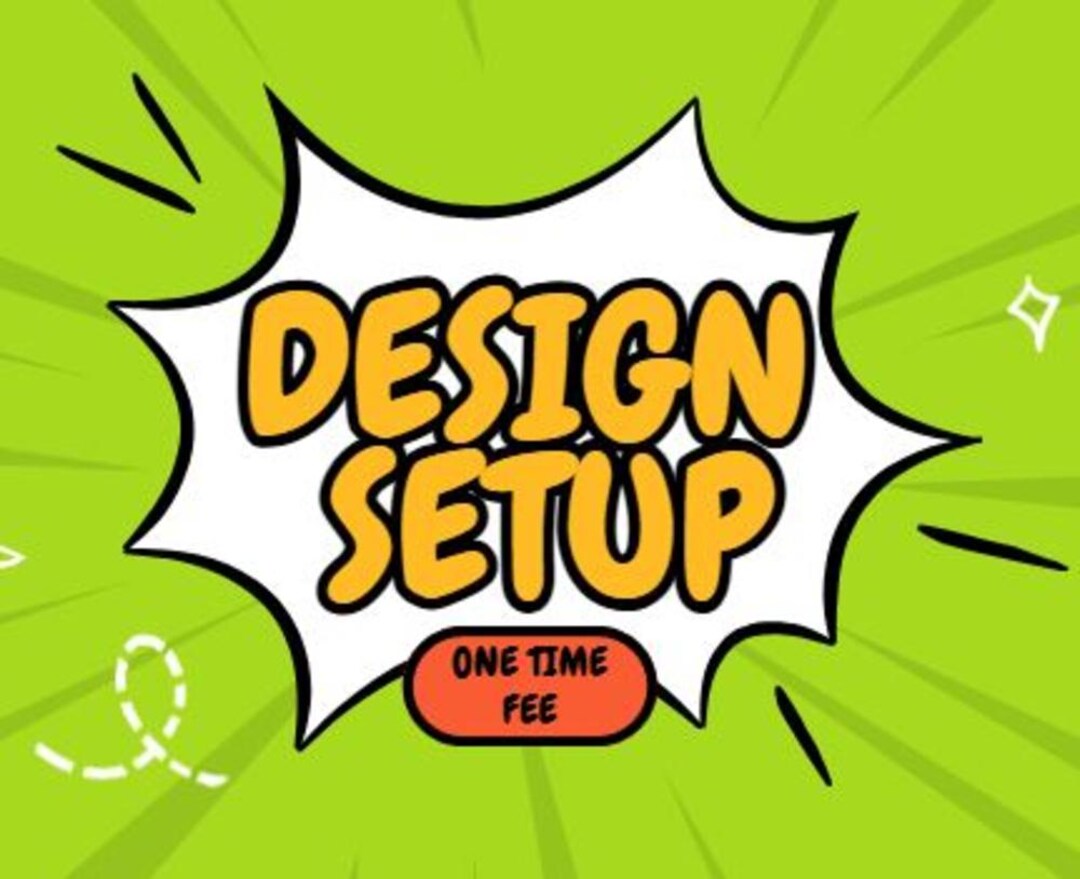 Custom Design Setup Fee (one Time Fee). - Etsy