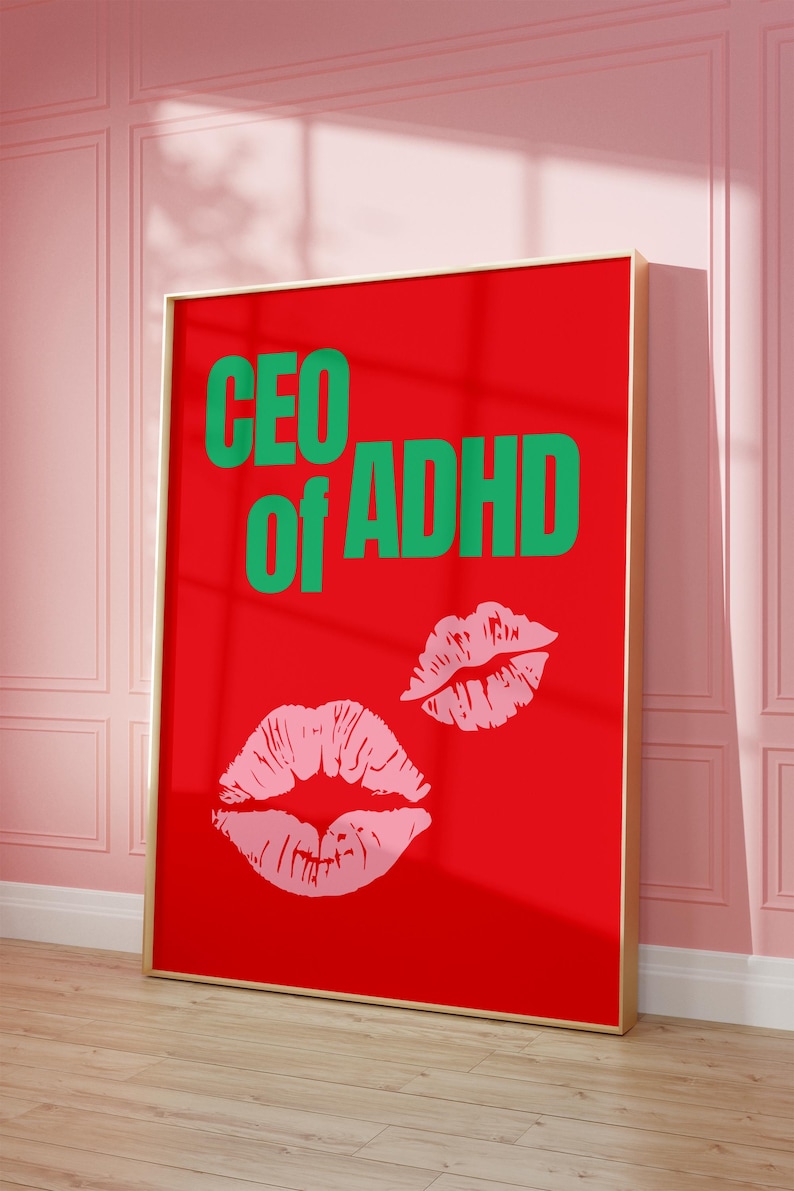 CEO of ADHD Digital Poster – Funny Bold ADHD Wall Art, Digital Download ...