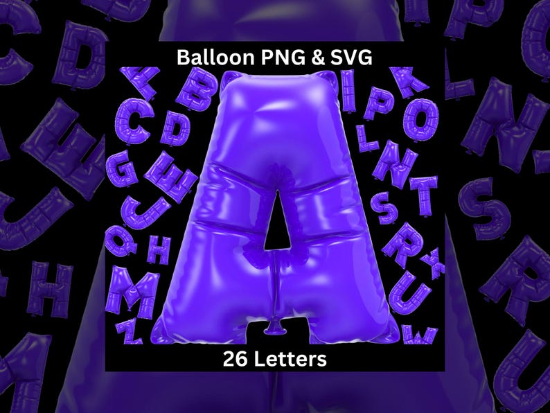 Foil Balloon Letters SVG PNG, 3D Alphabet, 3D Bubbly Letters, Purple ...