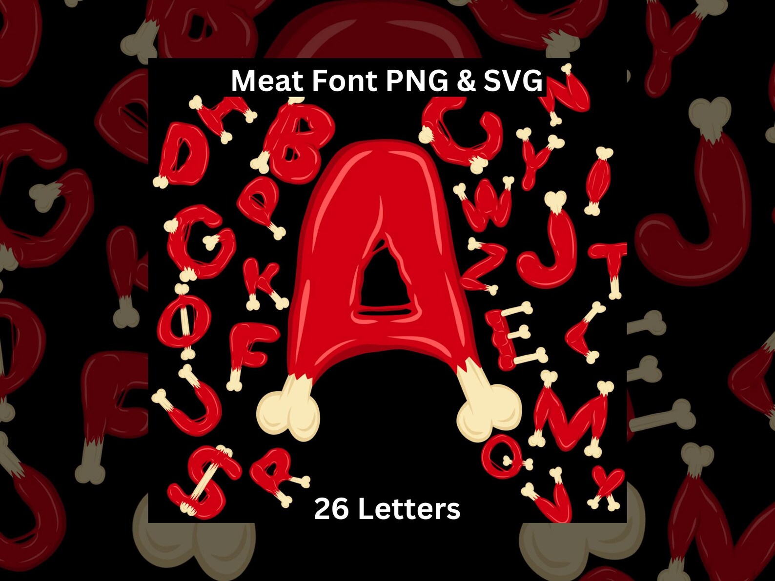 Meat Font SVG PNG, Chicken Letters, Stake Alphabet, Beef Font ...