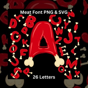 Meat Font SVG PNG, Chicken Letters, Stake Alphabet, Beef Font ...