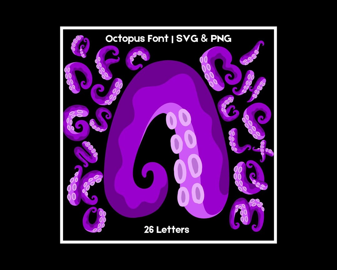 Cartoon Octopus Font SVG PNG, Octopus Letters, Sea Alphabet, Babyshower ...