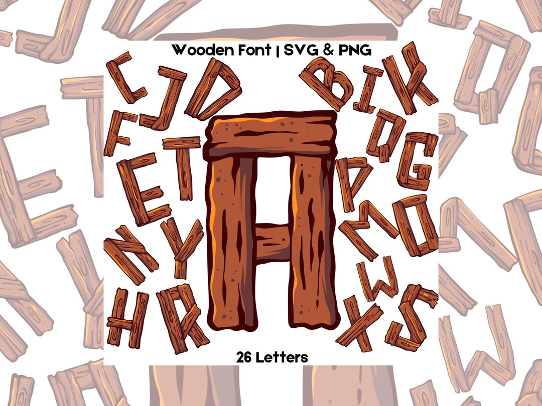 Rustic Wooden Alphabet: SVG PNG Clipart (instant Download) - Etsy