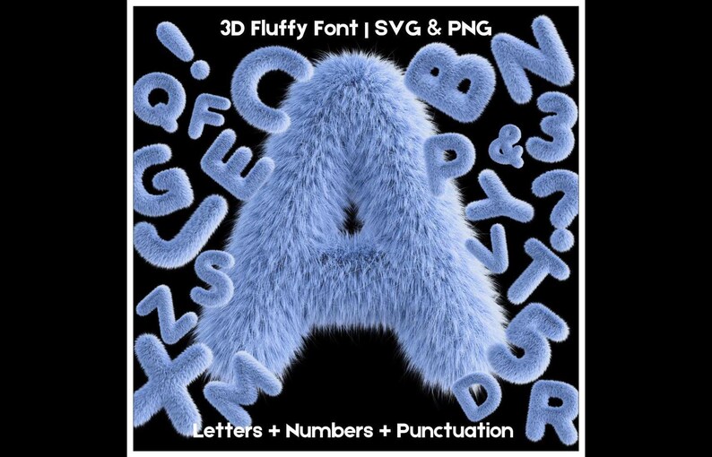 Fur Letters, Numbers & Punctuation SVG PNG, 3D Blue Fluffy Font, Faux ...