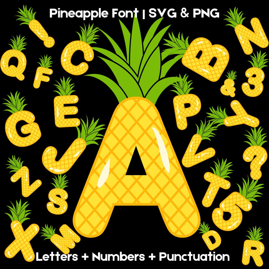 Pineapple Font SVG PNG, 3D Pineapple Letters, Fruits Alphabet, Food ...