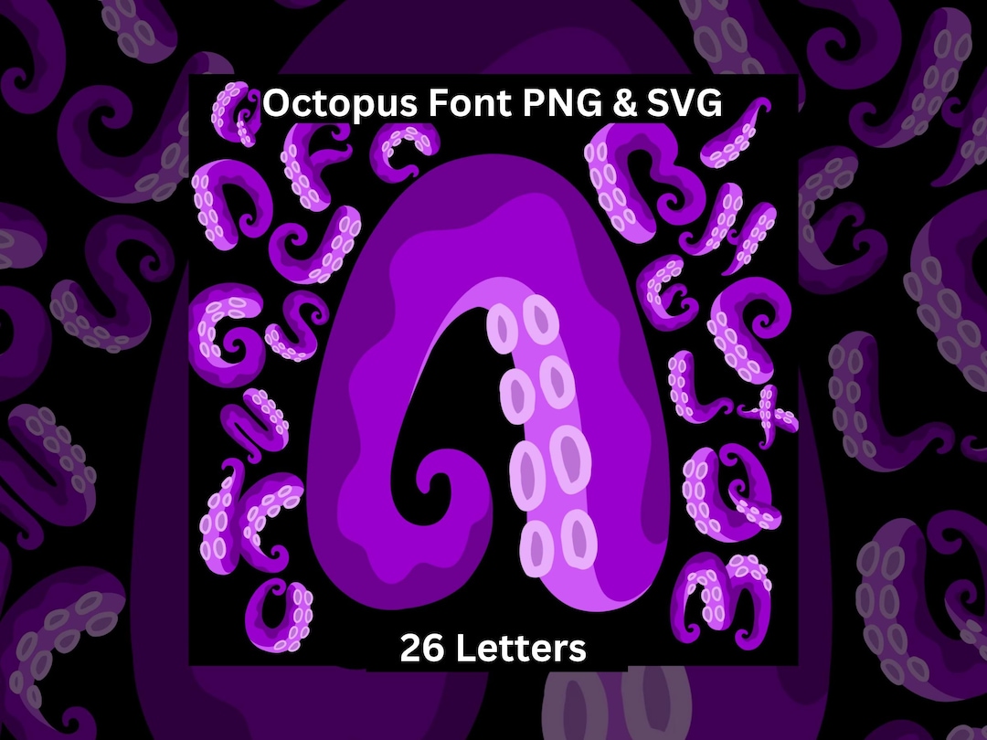 Octopus Letters SVG PNG, Cartoon Octopus Font, Sea Alphabet, Babyshower ...