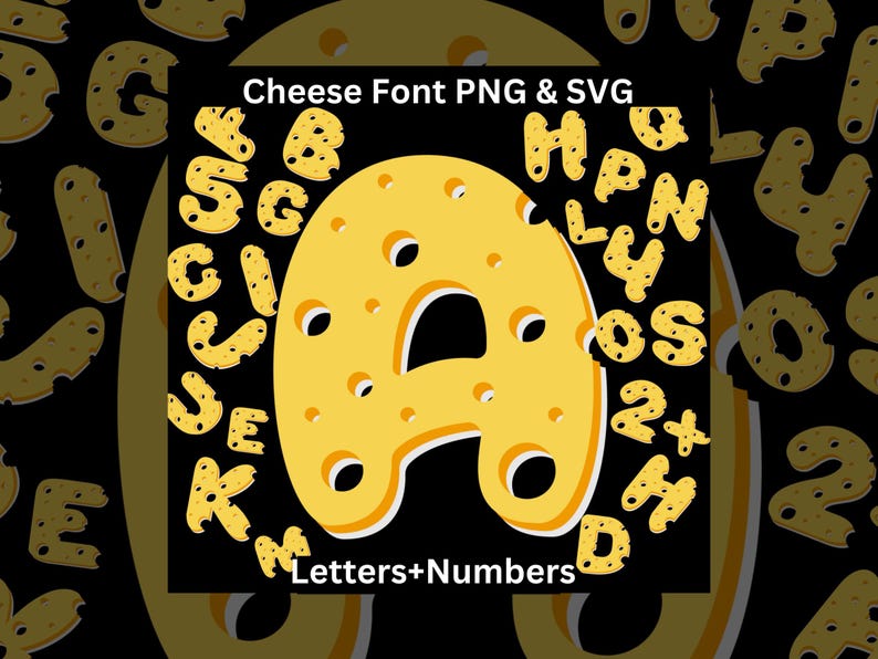 Cheese Letters & Numbers SVG PNG, Yellow Cheese Font, Cheasy Alphabet ...