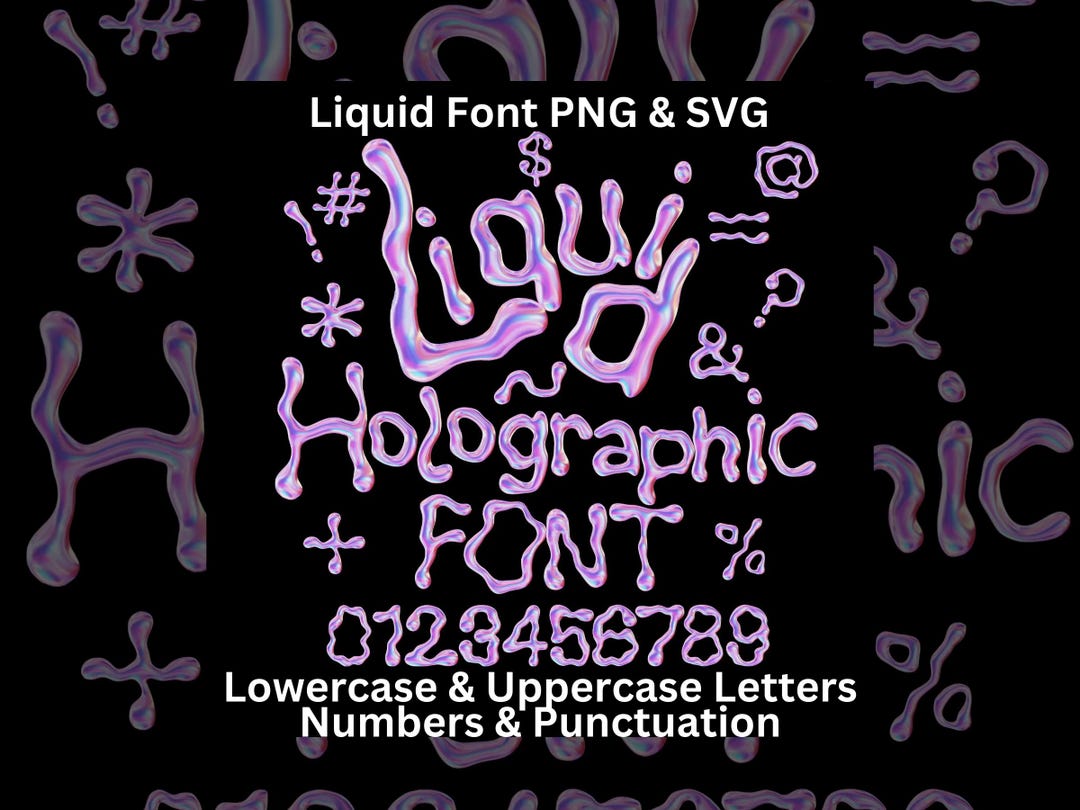 Liquid Letters, Numbers & Punctuation SVG PNG, Metallic Melting Letters ...