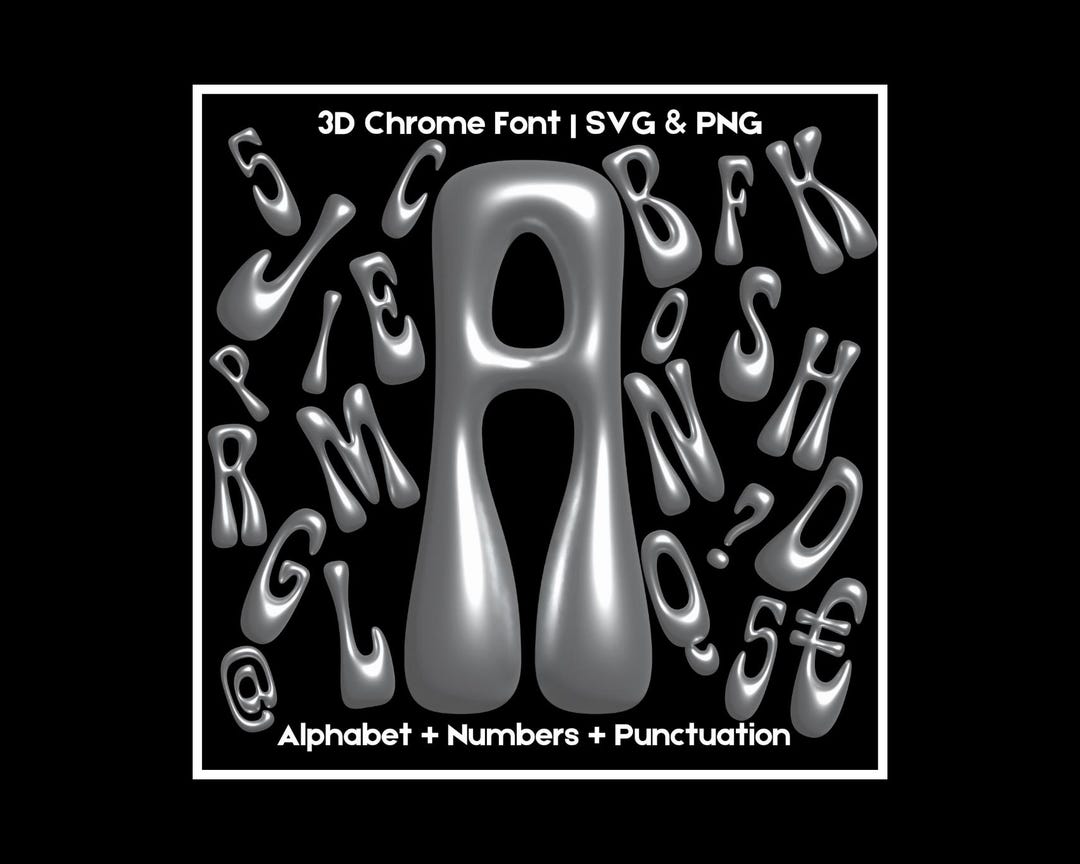 3D Silver Chrome Font SVG PNG, Metallic Alphabet, Chunky Letters ...