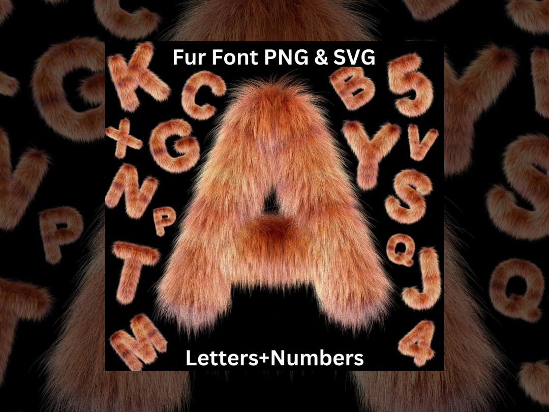 Fur Letters & Numbers SVG PNG, Lion Fluffy Font, Furry Alphabet, Faux ...