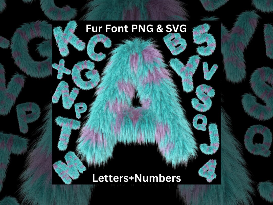 Fur Letters & Numbers SVG PNG, Monster Fluffy Font, Furry Alphabet ...