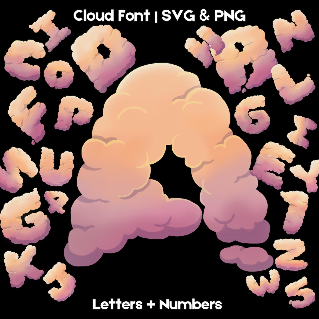 3D Cloud Font SVG PNG, Cloud Letters, Cloud Numbers, Cloudy Alphabet ...