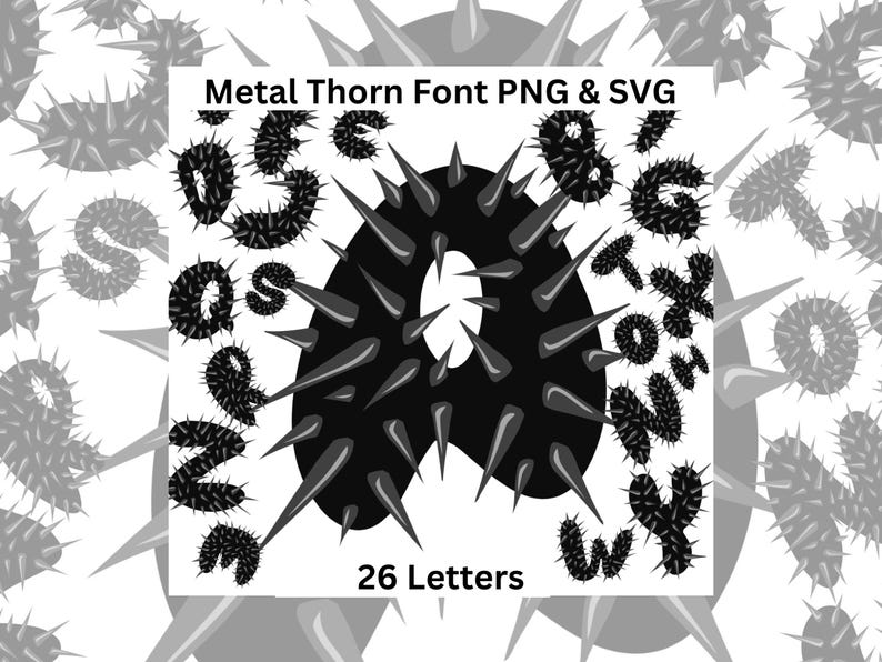 Metal Thorn Hard Rock Alphabet SVG PNG, Ominous Letters, Gothic Font ...