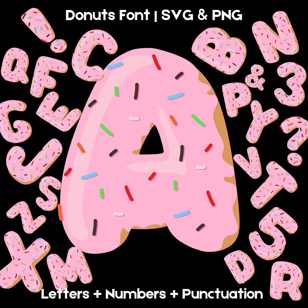 Donuts Pink Font SVG PNG, Sweets Letters, Donuts Numbers, Cookie ...