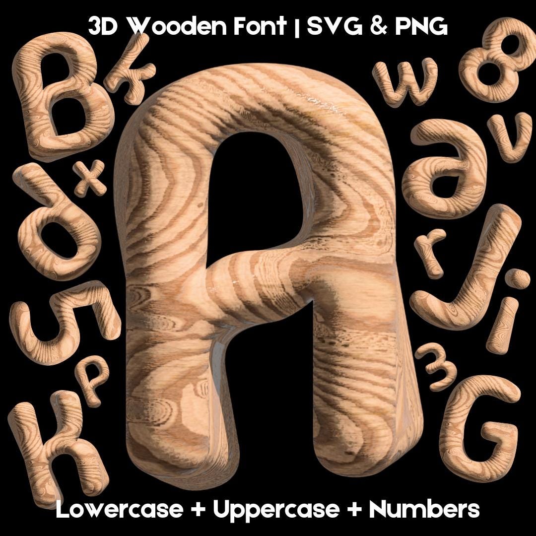 3D Wooden Letters and Numbers SVG PNG Alphabet, Wood Letter, Rustic ...