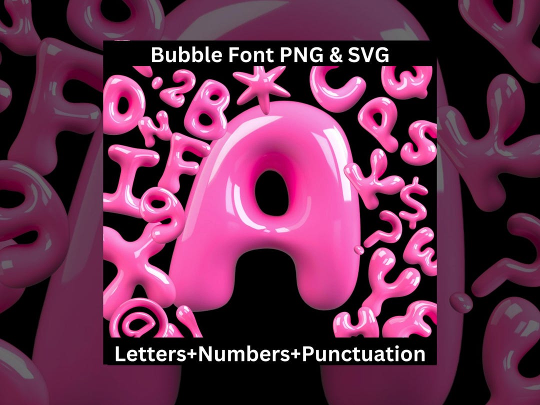Bubbly Letters, Numbers & Punctuation SVG PNG, 3D Pink Bubbly Alphabet ...