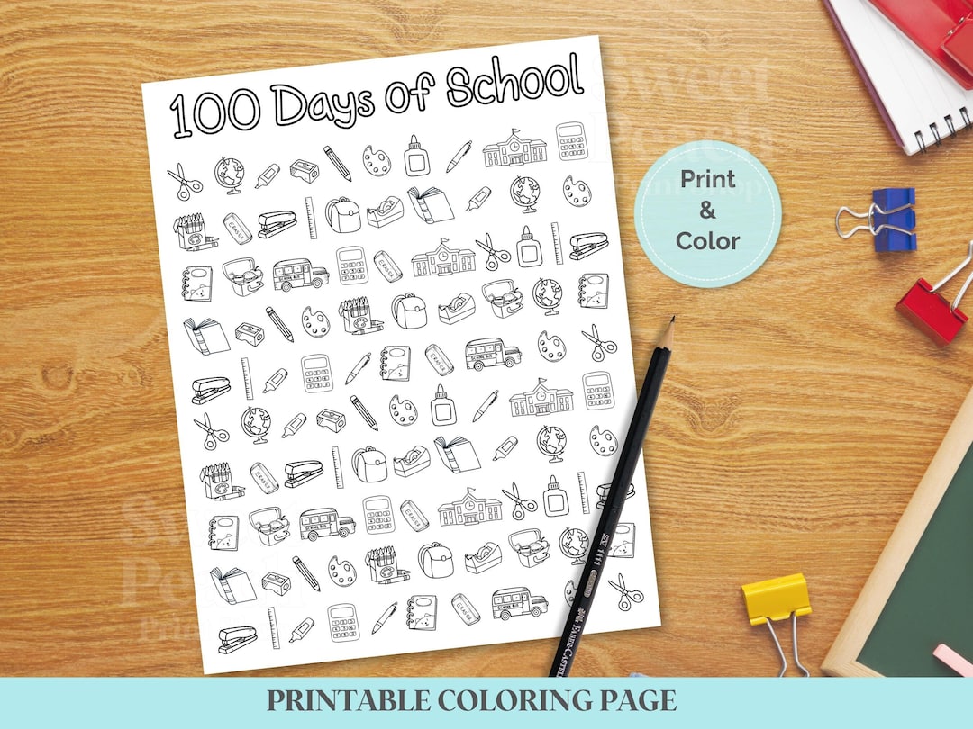 100 Days of School Printable Coloring Page 100th Day School Activity ...