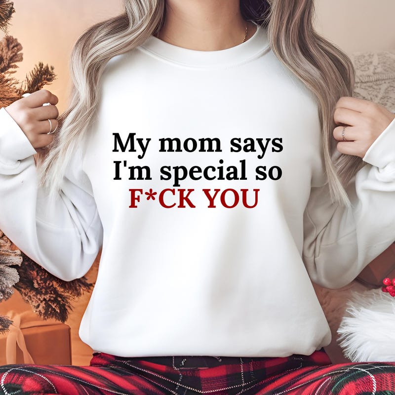 My Mom Says Im Special Shirt - Etsy